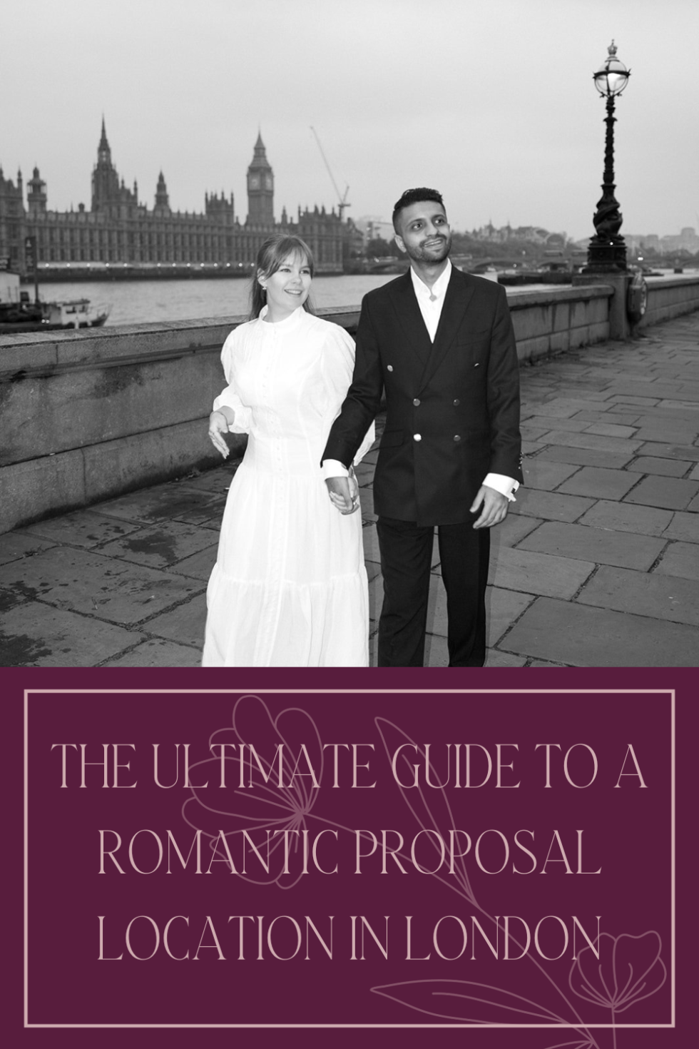 The Ultimate Guide To A Romantic Proposal Location In London - Hannah ...